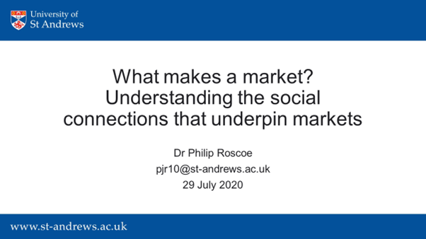 What makes a market? Understanding the social connections that underpin ...
